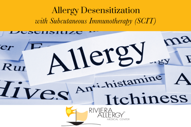 Allergy Desensitization with Subcutaneous Immunotherapy (SCIT ...